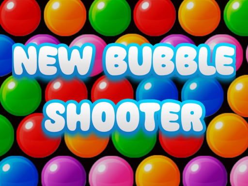 New Bubble Shooter | Play HTML5 Games